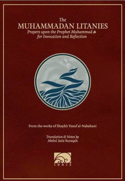 The Muhammadan Litanies [E-book] – Qandusi Currents